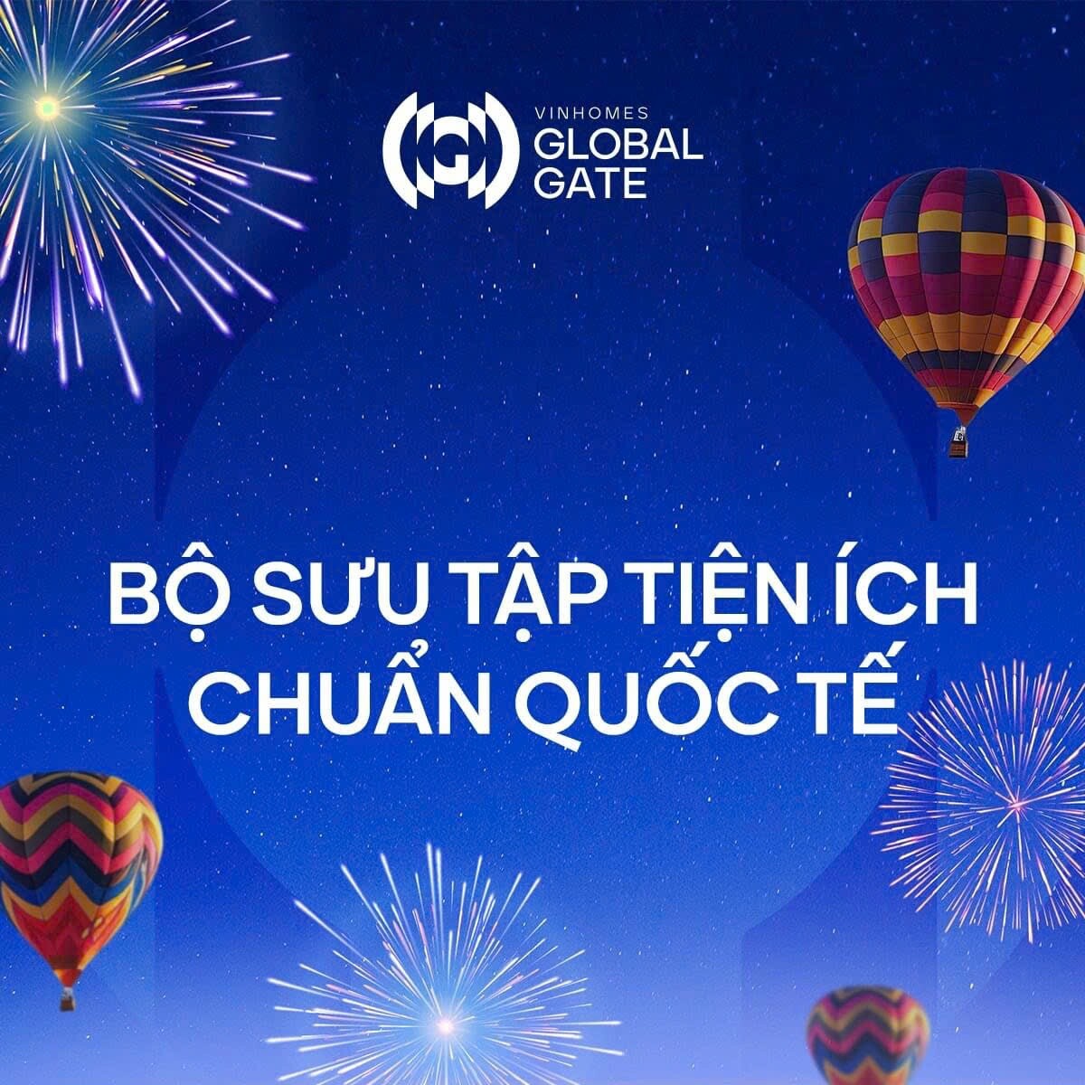 Khám phá tiện ích Vinhomes Global Gate Cổ Loa, Đông Anh